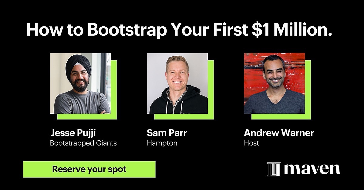 How to Bootstrap Your First Million